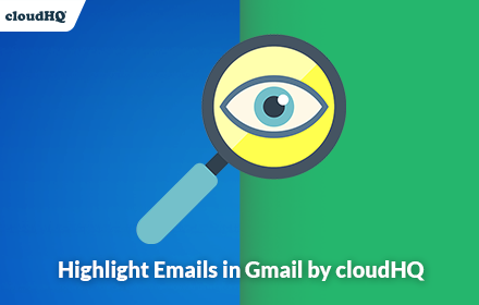 Highlight Emails - Features